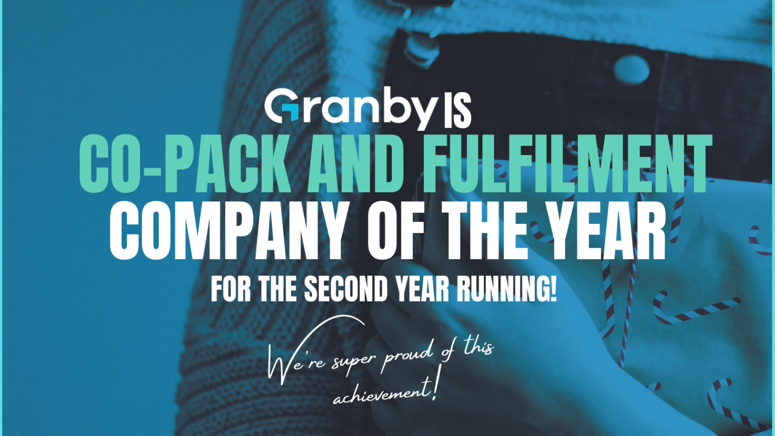 Granby are Co-Pack & Fulfilment Company of the year again! - Granby ...