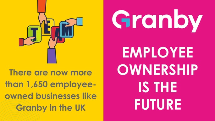 Why Granby are proud to be an Employee-Owned Business - Granby Marketing